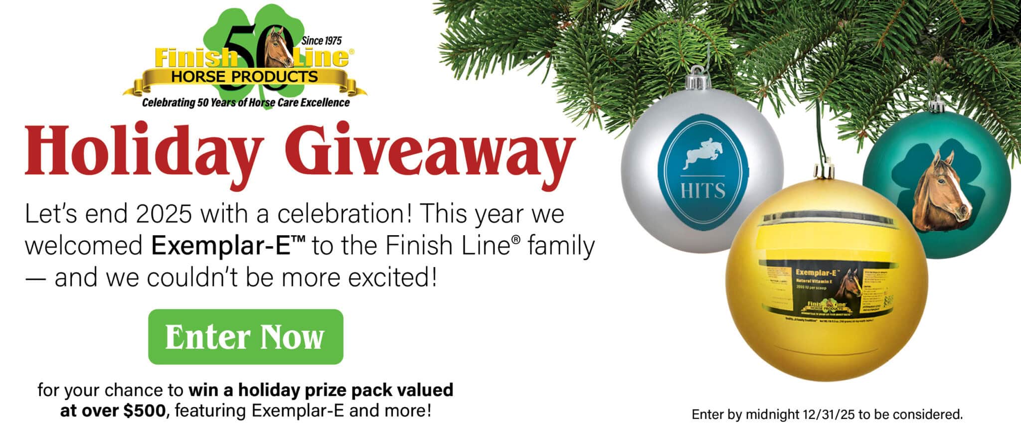 2025 HITS $500 Holiday Promotion - Finish Line® Horse Products, Inc